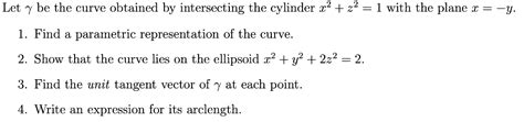 solved let y be the curve obtained by intersecting the