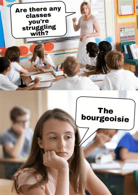 Class Struggle R Socialistsmemes