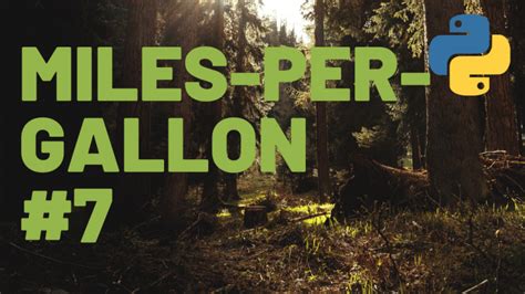 Chapter 2 7 Miles Per Gallon Tony Gaddis Starting Out With