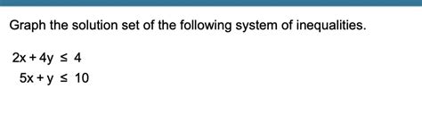 solved graph the solution set of the following system of