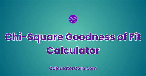 Chi Square Goodness Of Fit Calculator