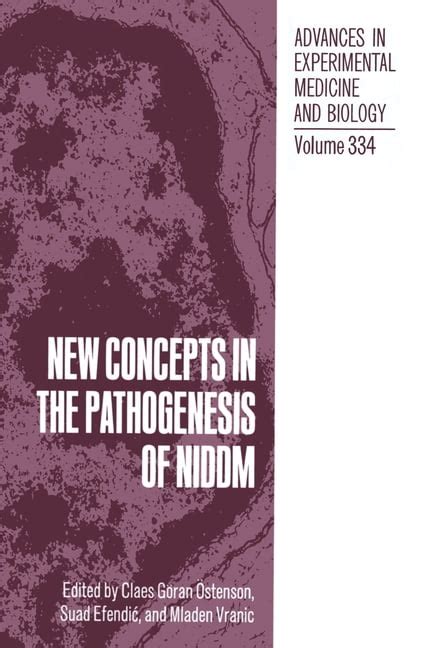 Nato Asi Series New Concepts In The Pathogenesis Of Niddm Book 334