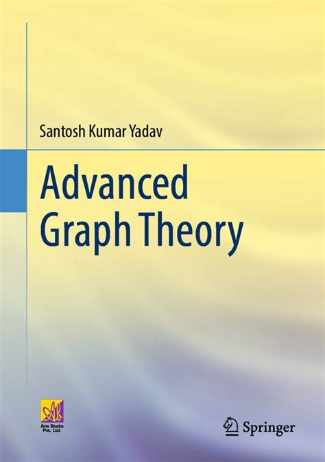 Advanced Graph Theory 9783031225611 Santosh Kumar Yadav Boeken