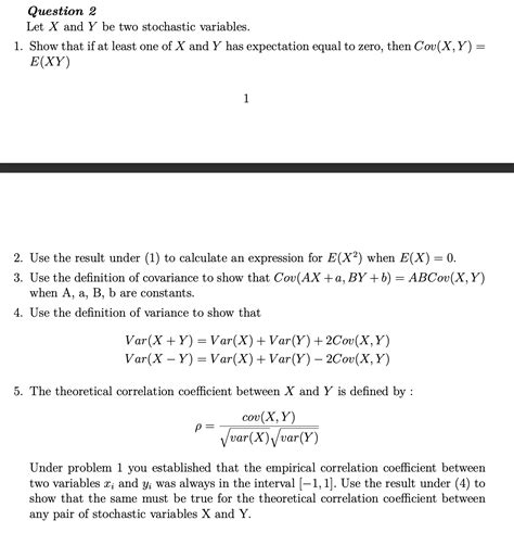 Solved Question 2let X ﻿and Y ﻿be Two Stochastic