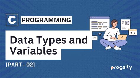 5 Data Type And Variables In C Part 02 Youtube