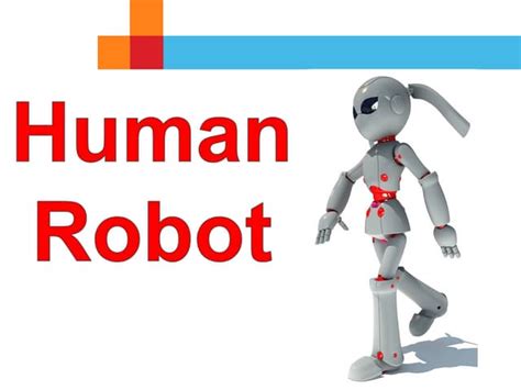 Human Robot Ppt