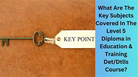 What Are The Key Subjects Covered In The Level 5 Diploma In Education