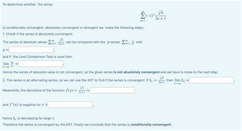 Solved To Determine Whether The Series ∑n1∞−1n2n15n Is