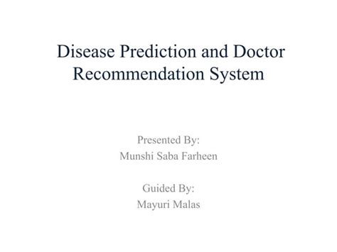 Disease Prediction Using Machine Learning Pptx