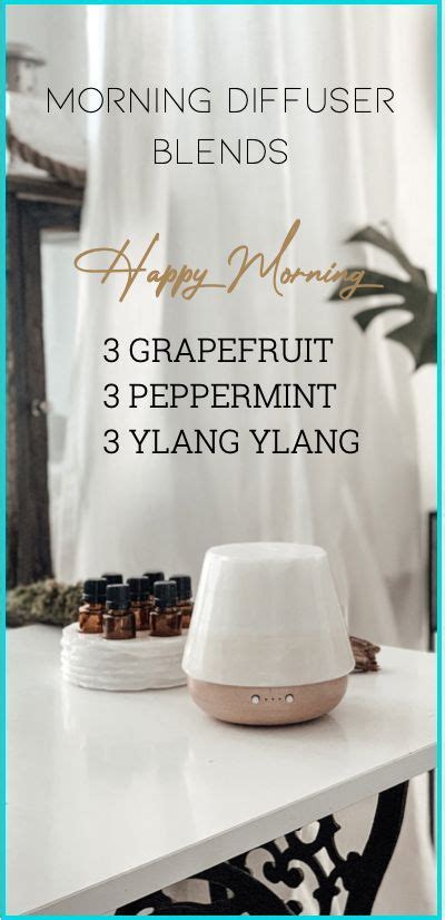 Happy Morning Diffuser Blend In 2020 Essential Oil Blends R