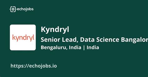 Kyndryl Is Hiring Senior Lead Data Science Bangalore Karnataka India Bengaluru India India