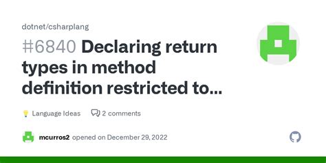 Declaring Return Types In Method Definition Restricted To The Declared Method · Dotnet