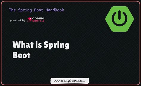 What Is Spring Boot A Beginners Guide Coding Shuttle