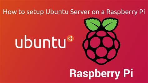 How To Install And Setup Ubuntu Server On A Raspberry Pi Part 1 YouTube