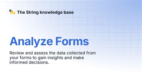 Analyze Forms The String Knowledge Base
