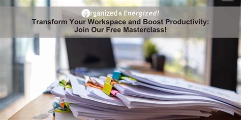 Organized Workspace Benefits Boost Productivity And Focus