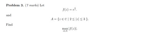 Solved Problem Marks Let F X E And A Z Chegg Com