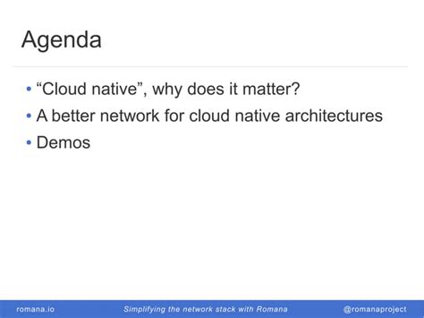 Simplifying The Openstack And Kubernetes Network Stack With Romana Ppt
