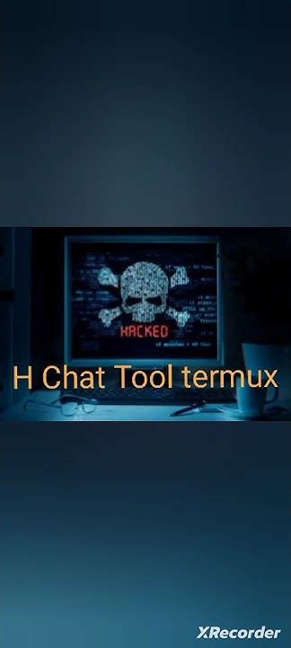 Termux Hchat Tool🤯👾termuxterminaltermuxtooltermuxtutorialubuntusudoinstall Youtube
