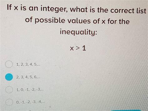 Solved If X Is An Integer What Is The Correct List Of Possible Values