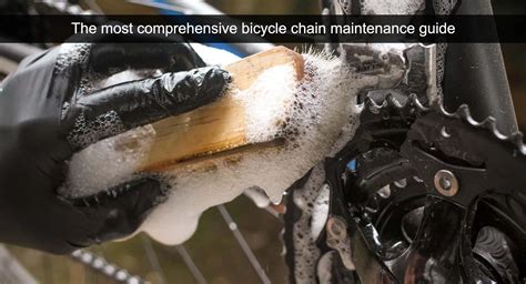 The most comprehensive bicycle chain maintenance guide