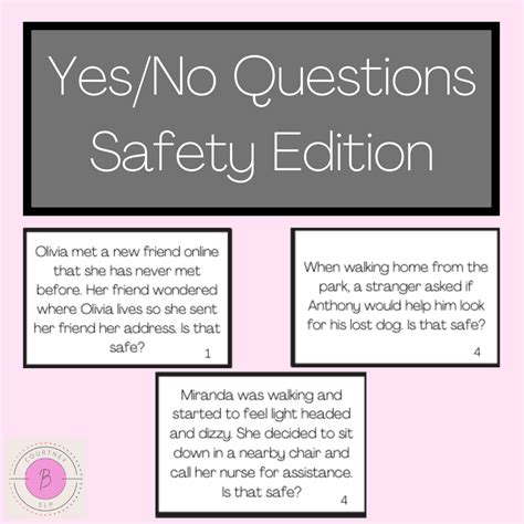 Yesno Questions Safety Edition Courtney B Slp