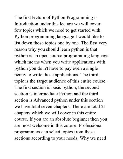 Python The First Very Reason Why You Should Learn Python Is That