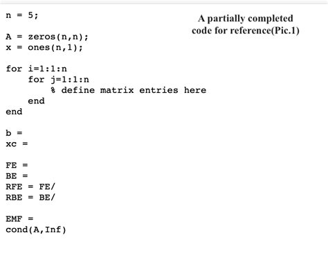 Using Matlab For The N Xn Matrix With Entries Chegg