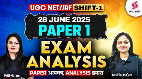 Ugc Net Paper 1 Analysis 2025 Ugc Net Today Paper 1 Analysis 26 June Shift 1 Ugc Net