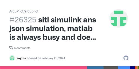 Sitl Simulink Ans Json Simulation Matlab Is Always Busy And Does See