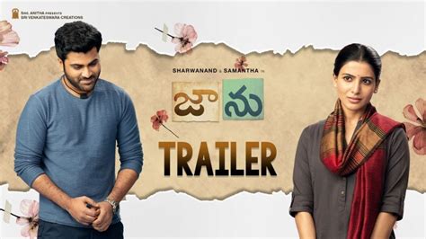 Jaanu Trailer Can Sharwanand And Samantha Akkineni Recreate The Magic