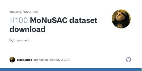 monusac dataset download · issue 100 · vqdang hover net · github