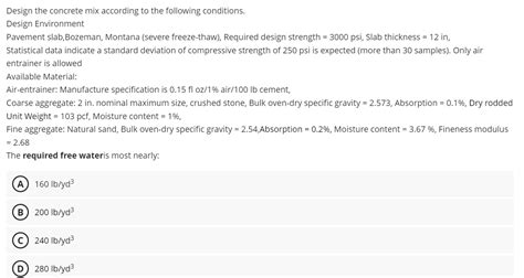 Solved Design The Concrete Mix According To The Following Chegg