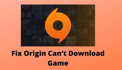 Fix Origin Cant Download Game Five Insane Fixes