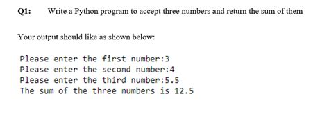 Solved Q Write A Python Program To Accept Three Numbers Chegg Com