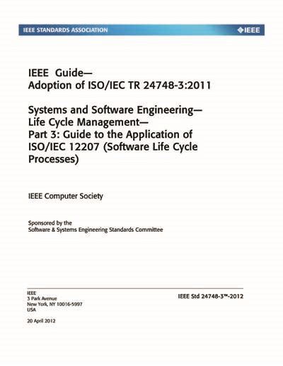IEEE 24748 3 2012 IEEE Guide Adoption Of ISO IEC TR 24748 3 2011 Systems And Software