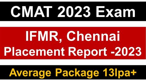 Ifmr Chennai Placement Report 2023 Average Package 13lpa Key