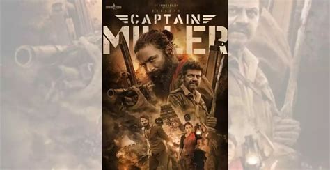 Dhanush Captain Miller Movie Trailer : A Sneak Peek at the Official Trailer Released Date ...