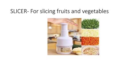 FOOD PROCESSING TOOLS WITH LABEL AND USES Pptx