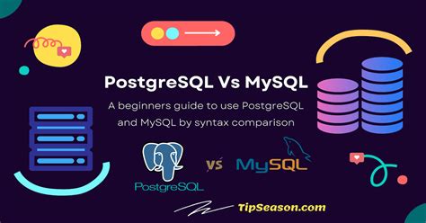 Postgresql Vs Mysql Syntax Comparison With Examples For Beginners