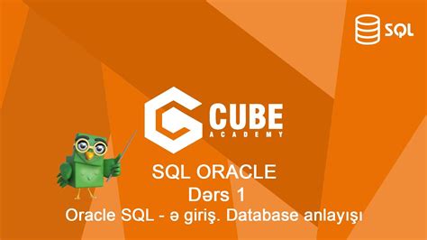 Sql Oracle Dərs 1 Oracle Sql ə Giriş Database Anlayışı Youtube