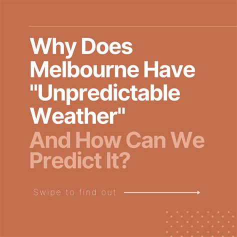 Predicting Melbournes “unpredictable Weather” The City Journal