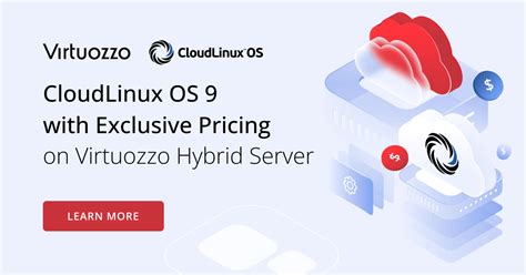 cloudlinux os 9 with exclusive pricing on virtuozzo hybrid server