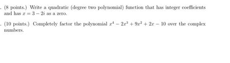 Solved 8 Points Write A Quadratic Degree Two Polynomial