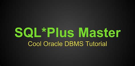SQL Plus Master Oracle DBMS Tutorial For PC How To Install On
