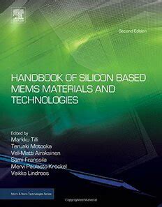 Handbook Of Silicon Based MEMS Materials And Technologies Second Edition PDF