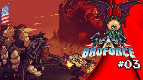 Thundard Broforce Pc Part 03