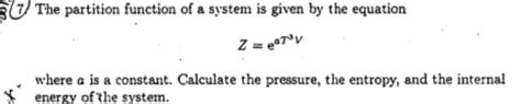 Solved The Partition Function Of A System Is Given By The Chegg
