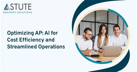 AstuteAP - AI-enabled Supplier Invoice Processing Automation Tool