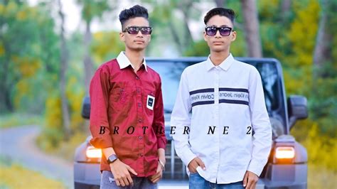 Brother Ne 2 (Official Music Video) AMU - YouTube